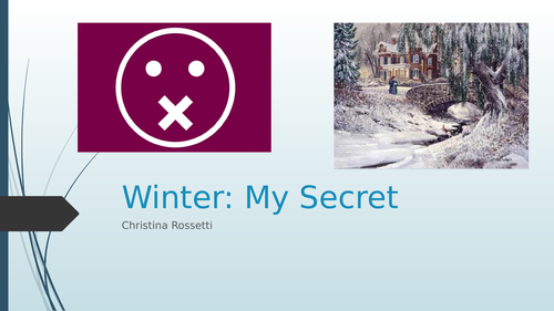 Rossetti Winter: My Secret full lesson | Teaching Resources