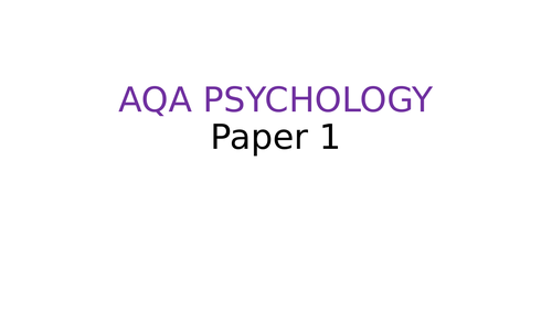 AQA Psychology Paper 1 REVISION MATS | Teaching Resources
