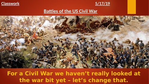 Key Battles of the US Civil War | Teaching Resources