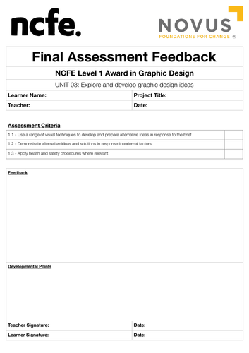 NCFE L1 Graphic Design Unit 01-04 FINAL ASSESSMENT Feedback Sheet ...