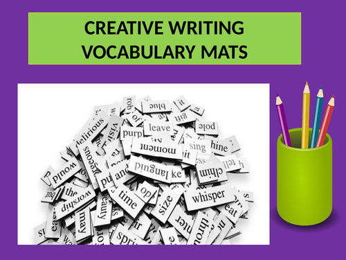 CREATIVE WRITING WORD MATS | Teaching Resources