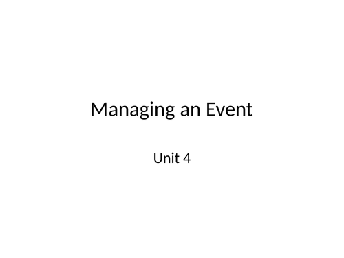 BTEC Unit 4 Managing an Event | Teaching Resources