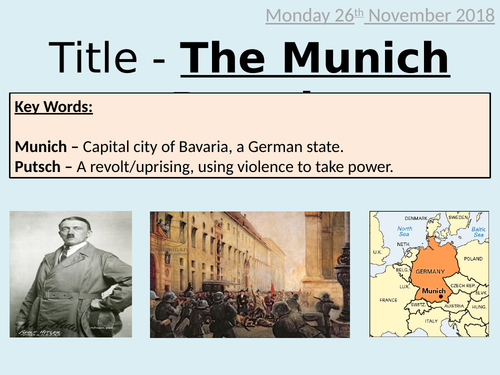 The Munich Putsch (9-1 Edexcel GCSE, Germany 1918-1939) | Teaching ...