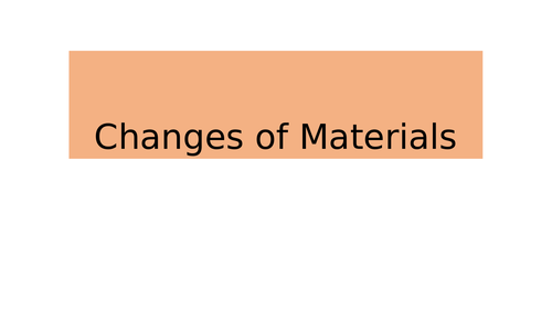 Changes of Materials BUNDLE KS2 Chemistry Science | Teaching Resources