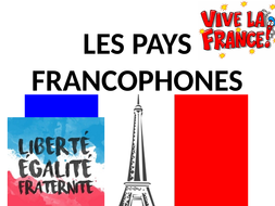 LES PAYS FRANCOPHONES | Teaching Resources