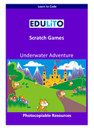 Scratch Games - Underwater Adventure by edulitolearn | Teaching Resources