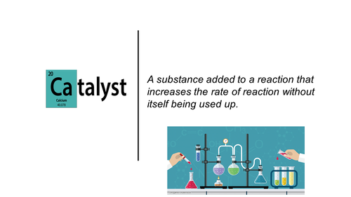 C8.5 The Effect of Catalysts | Teaching Resources