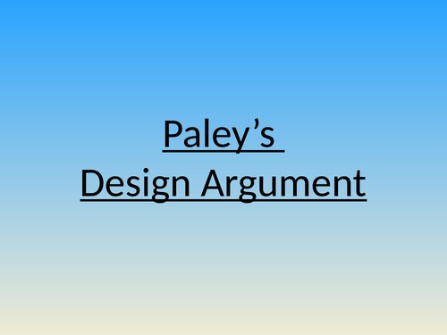Paley's Design Argument | Teaching Resources