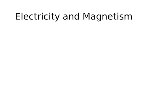 CAIE IGCSE Physics Topic 4 Electricity and Magnetism | Teaching Resources