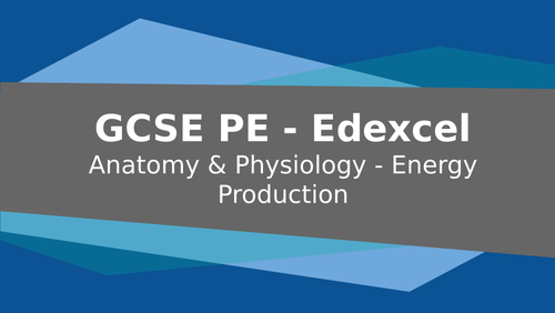 Edexcel GCSE PE - Component 1: Anatomy & Physiology (All Lessons ...