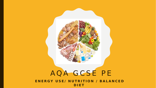 GCSE PE Diet and Nutrition | Teaching Resources