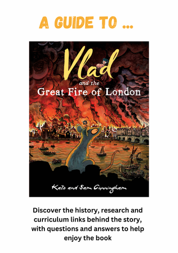 Vlad and the Great Fire of London - Teacher's Guide | Teaching Resources