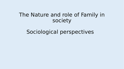 AQA Sociology A level Family and Households the whole unit | Teaching ...