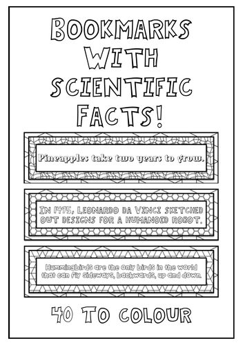 Bookmarks With Scientific Facts - 40 Bookmarks To Colour | Teaching ...