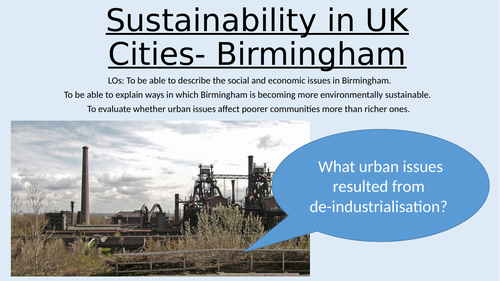 A Level Geography- Sustainability in UK cities- Birmingham ...