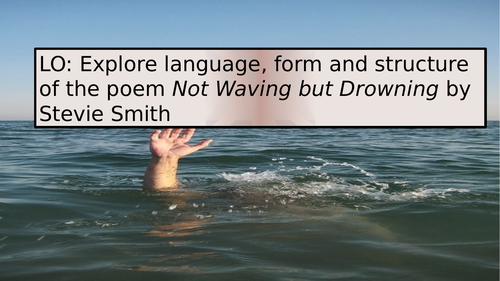 Not Waving But Drowning by Stevie Smith | Teaching Resources