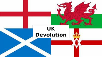 UK Devolution - complete series of lessons in one PowerPoint - Politics ...