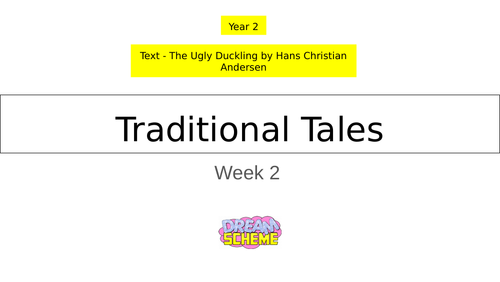 Year 2 -Traditional Tales (Week 2 of 3) | Teaching Resources
