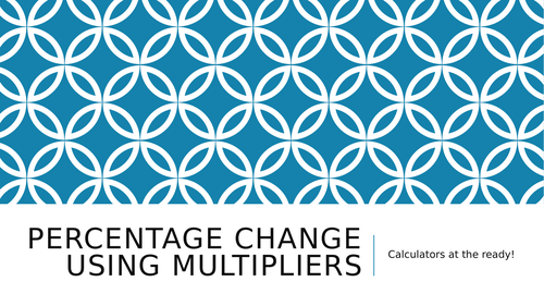 Percentage Change Using Multipliers Quiz | Teaching Resources