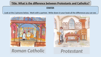 History Protestant and Catholic Church Differences Reformation ...