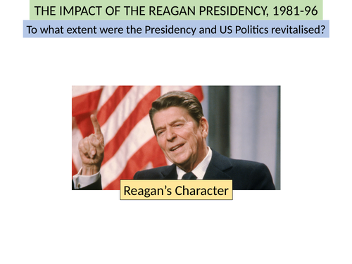 In Search of the American Dream - Unit 5 Reagan - Edexcel A Level ...