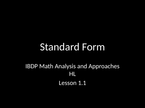 IBDP Math Analysis and Approaches HL - Standard Form | Teaching Resources