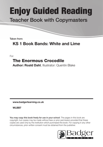 Guided Reading Notes: The Enormous Crocodile — Year 2 | Teaching Resources