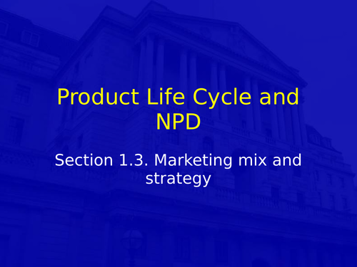 Business: Product Life Cycle and NPD Powerpoint (NEW SPEC) - Edexcel ...
