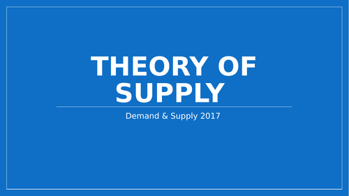 Economics: Supply Powerpoint (NEW SPEC) - Edexcel | Teaching Resources