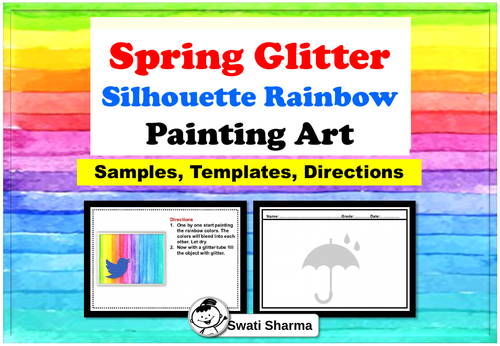 Spring Glitter Silhouette Rainbow Painting Art Project | Teaching Resources