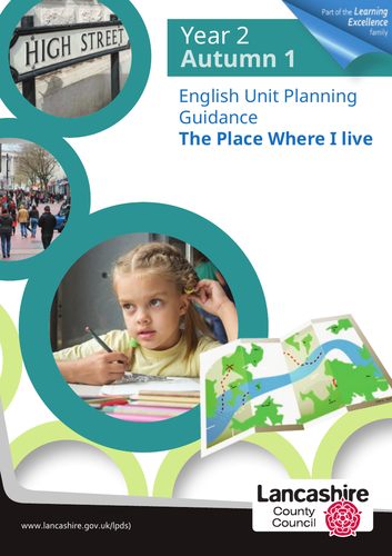 Year 2 Autumn 1 English Planning Unit : The Place Where I Live ...