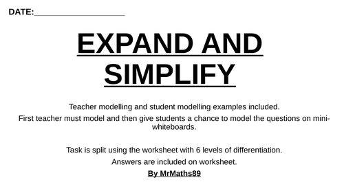 ALGEBRA Expand and Simplify - FULL LESSON & WORKSHEET - DIFFERENTIATED ... ALGEBRA Expand and Simplify - FULL LESSON & WORKSHEET - DIFFERENTIATED ...