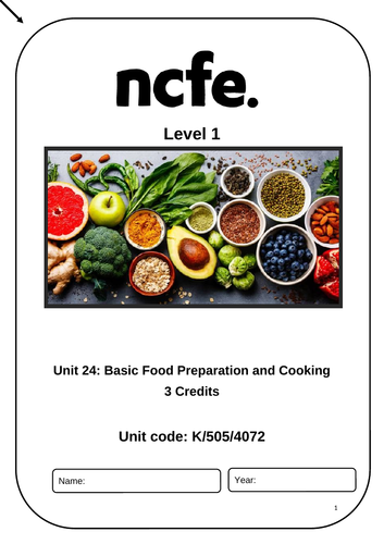 NCFE Level 1 - Unit 24 Basic Food Preperation - 3 Credits | Teaching ...