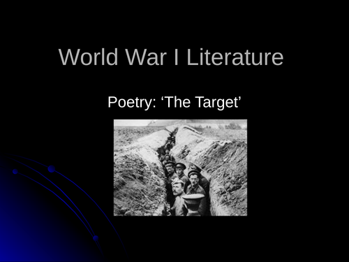 World War I Poetry: 'The Target' by Ivor Gurney | Teaching Resources