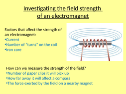 Practical - Strength of an electromagnet vs current | Teaching Resources