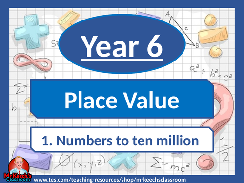 Year 6- Place Value - Numbers to ten million - White Rose Maths ...