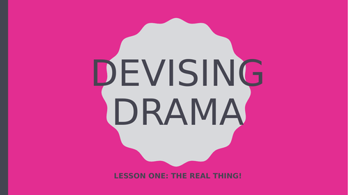 AQA GCSE Drama Devising Drama | Teaching Resources