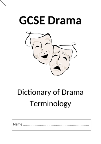 GCSE Drama Dictionary | Teaching Resources