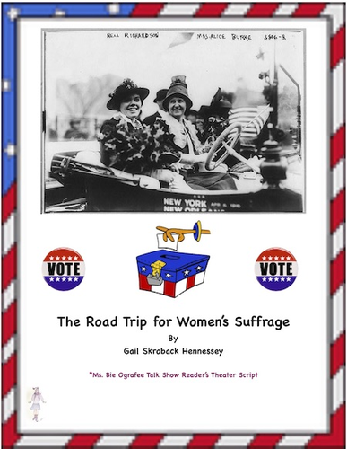 Women's Suffrage: A Cross-country Road Trip for Women's Suffrage ...