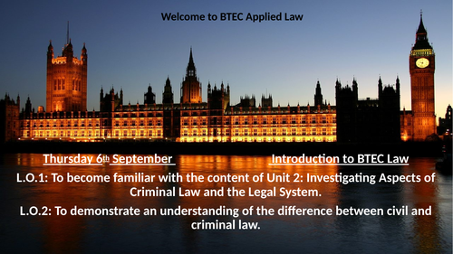 BTEC Applied Law Unit 2 First three lessons - parliament and law-making ...