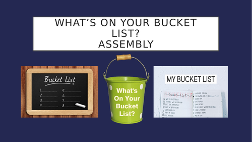 Bucket List Assembly | Teaching Resources