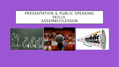 Public Speaking Skills Assembly/Lesson | Teaching Resources