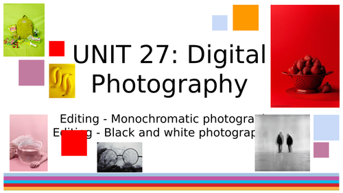 BTEC LEVEL 3 Media Extended Diploma | Unit 27: Digital Photography ...