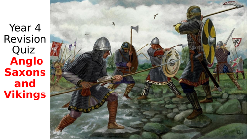 PPT quiz on Anglo-Saxons and Vikings | Teaching Resources