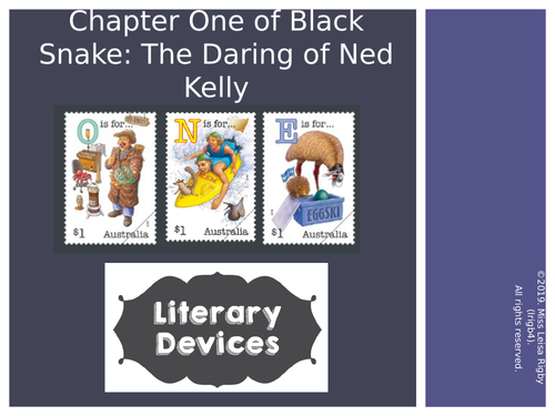 Ned Kelly English Unit - Language features in Black Snake + reading the rest of Chapter 1 ...