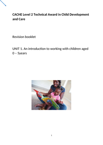 Revision booklets - CACHE Technical Award in Child Development and Care ...