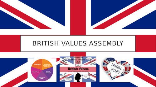 British Values Assembly | Teaching Resources