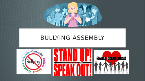 Bullying Assembly | Teaching Resources