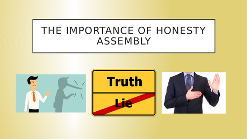 Honesty Assembly | Teaching Resources