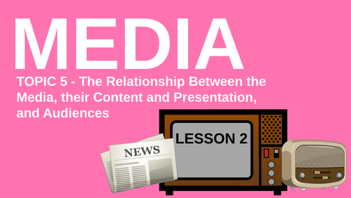 Media Relationship with Audiences (Media Models) - AQA A-level ...